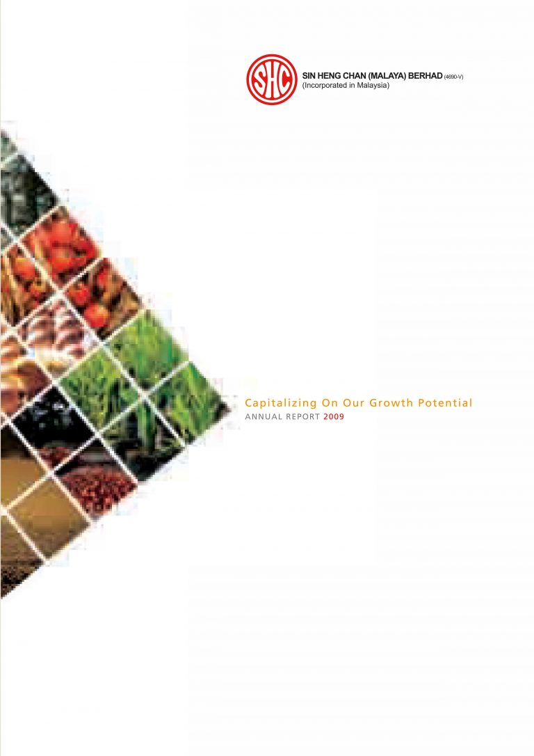 Annual Reports - Sin Heng Chan (Malaya) Berhad